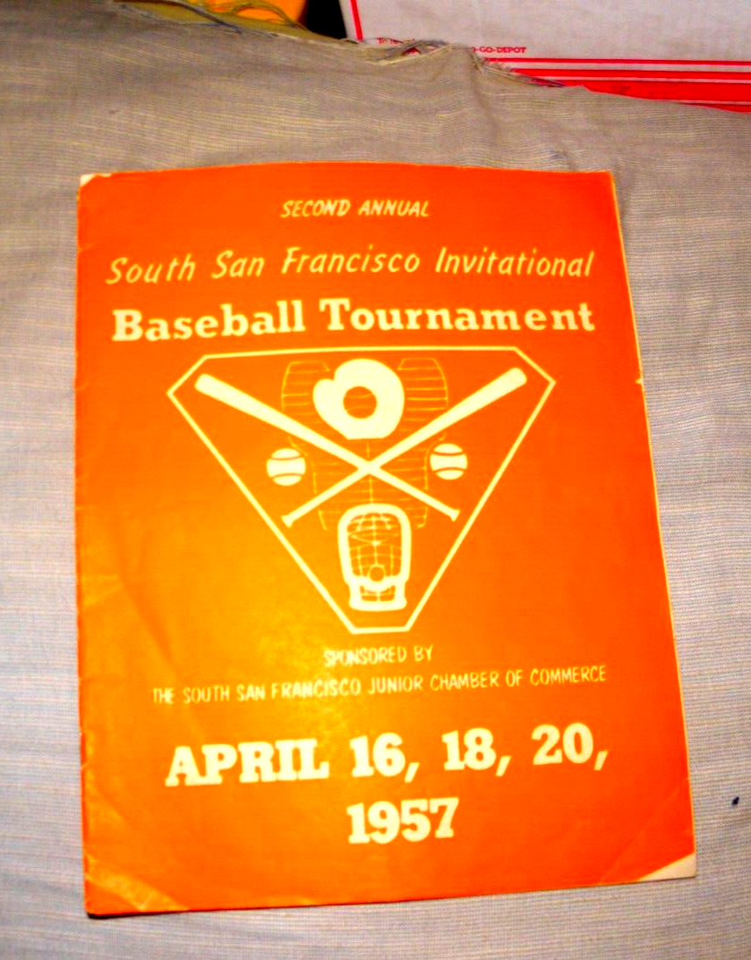 VINTAGE PROGRAM SOUTH SAN FRANCISCO BASEBALL TOURNAMENT SAN MATEO LOS ...