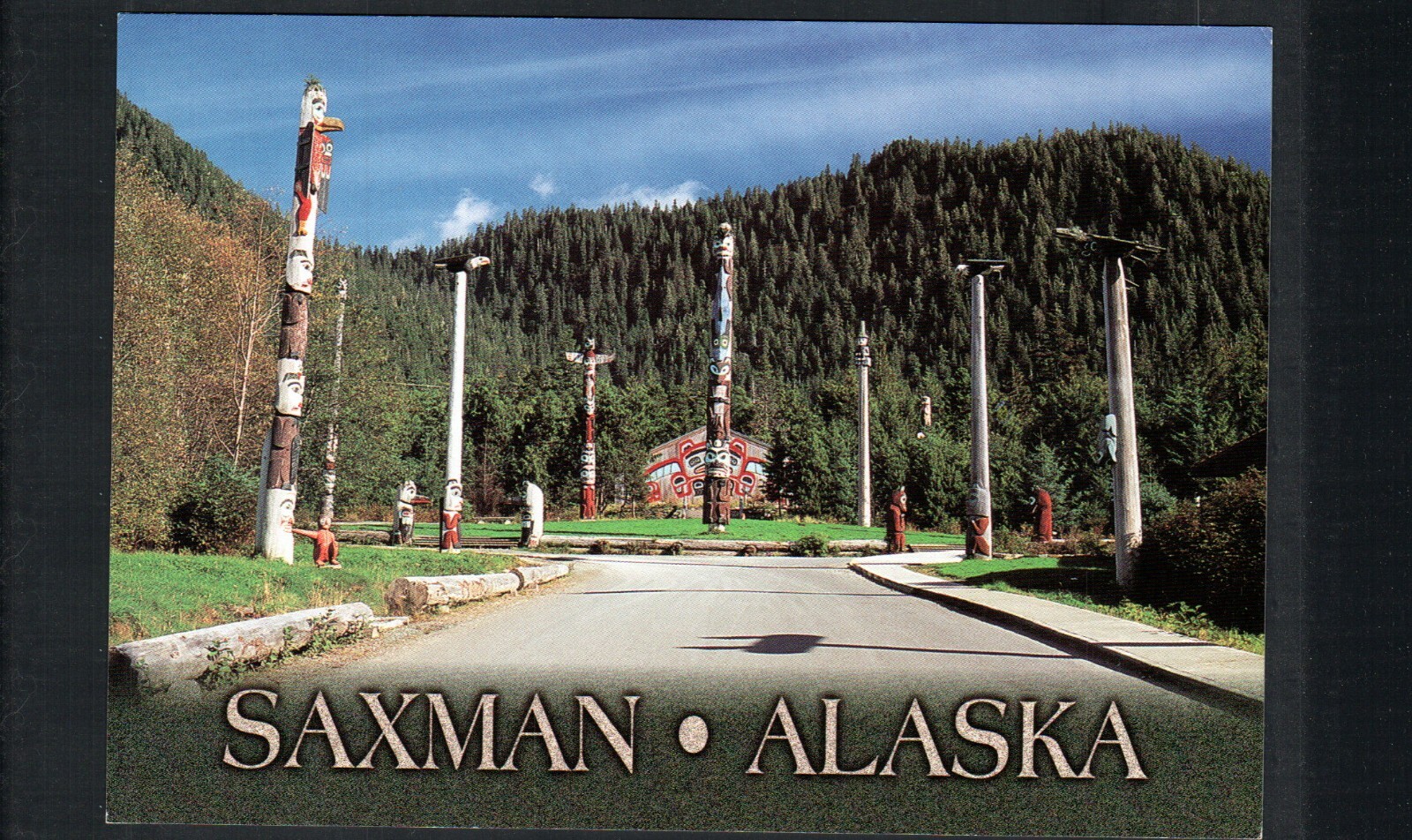 SAXMAN, AK * HAIDA TOTEMS at INDIAN TRIBAL HOUSE * OVERSIZE 4 x 6 1990s ...