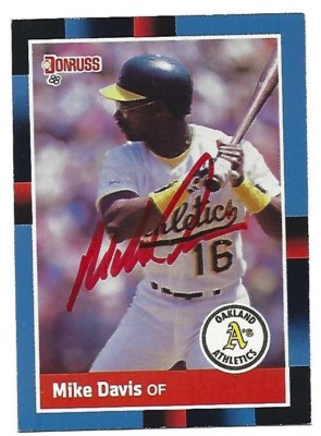 Autographed/Signed 1988 Donruss #281 Mike Davis Oakland Athletics Tough ...