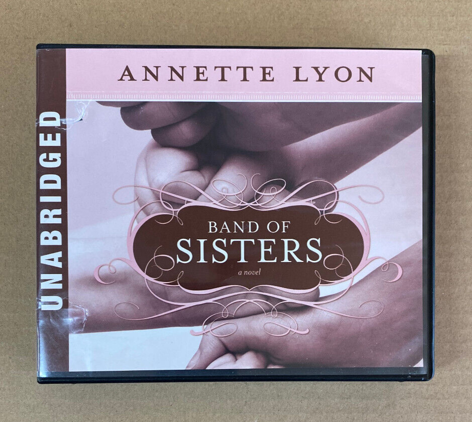 Band of Sisters by Annette Lyon - LDS Audiobook on CD (Unabridged, 7 ...