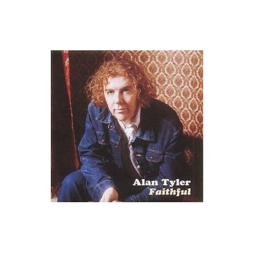Alan Tyler - Faithful - Alan Tyler CD PJVG FREE Shipping 805520210560 ...