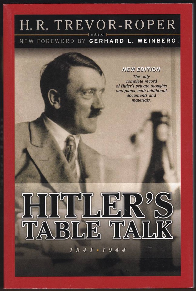 HITLER'S TABLE TALK 1941-1944 His Private Conversations | eBay