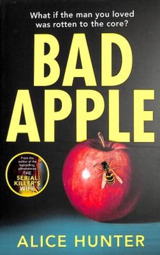 Bad Apple Paperback Alice Hunter 9780008662813 | eBay UK
