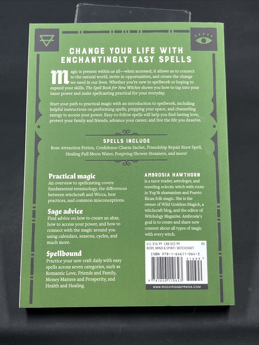 Spellbook Of Life Essential Spells For New Witches: Transform Your