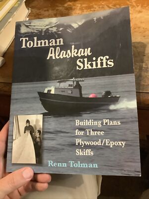 Tolman Alaskan Skiffs Building Plans For Three Skiffs Renn Tolman ...