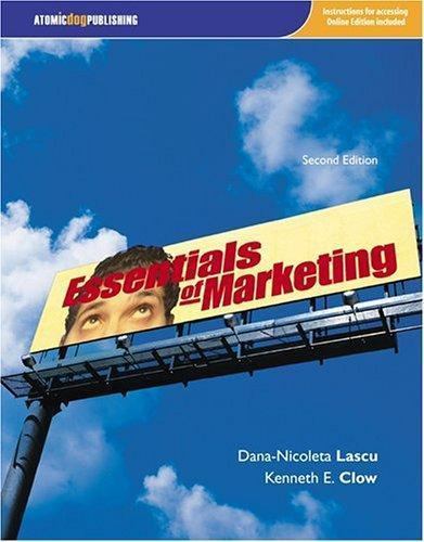 Essentials of Marketing by Dana-Nicoleta Lascu and Kenneth E. Clow ...