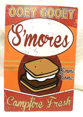 New OOEY GOOEY S'Mores Campfire Fresh Gimme Some Sign 8 X 12 Distressed ...