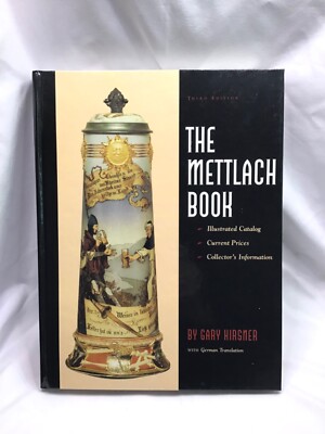 The Mettlach Book Gary Kirsner 3rd Ed German Steins Plates Price Guide ...