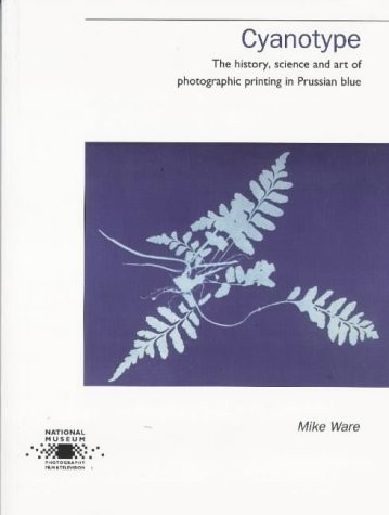Cyanotype : The History, Science and Art of Photographic Printing | eBay