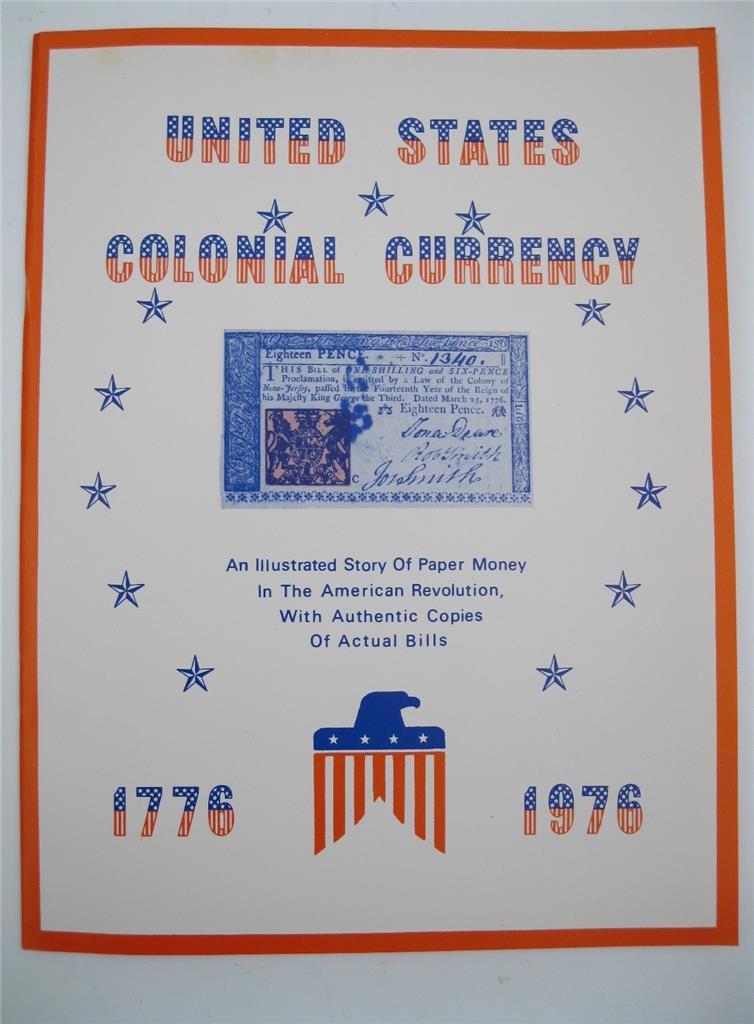 1976 Story of United States Colonial Currency Book / Album NOS 12 ...
