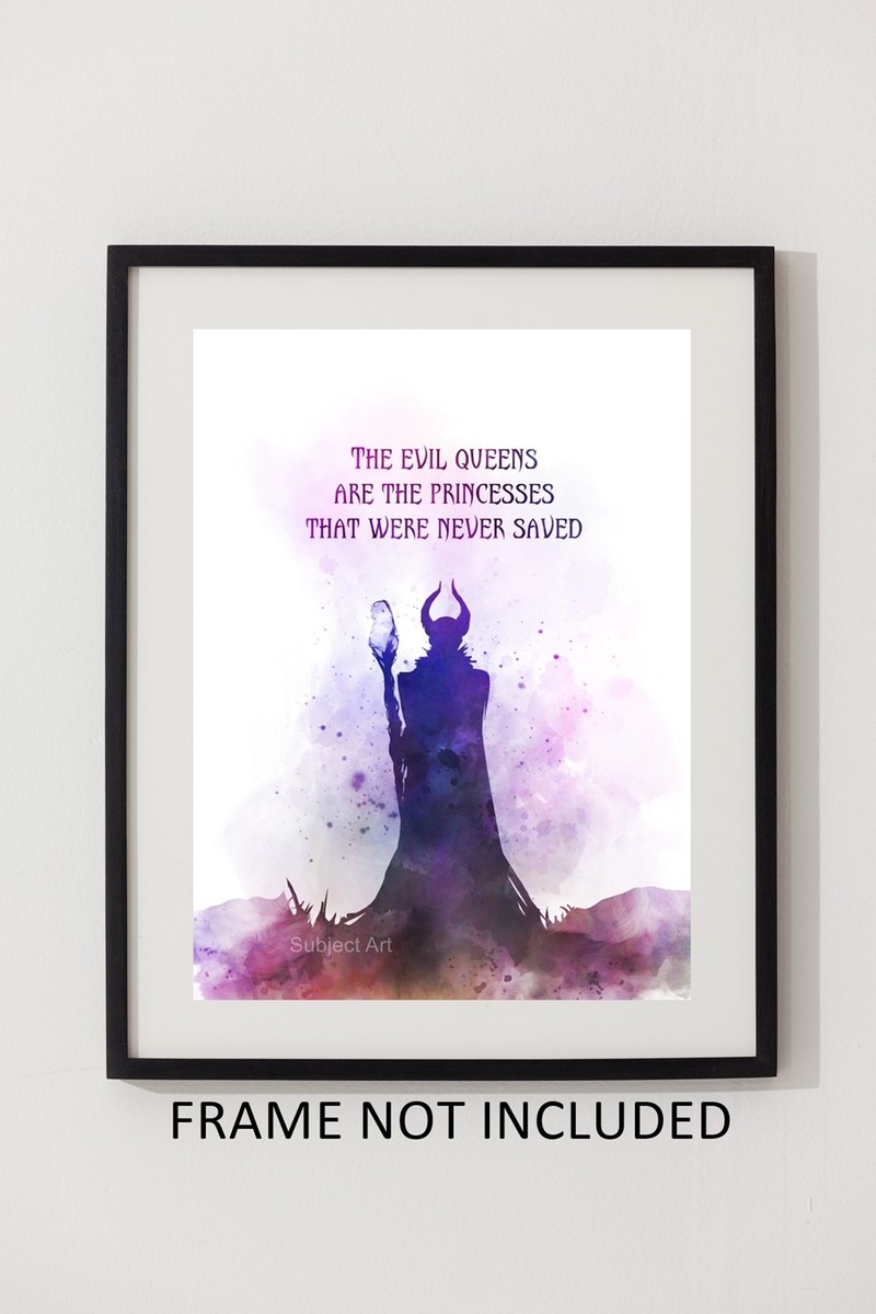 Queen Maleficent Quotes Evil Queens Are The Princesses That Were Never