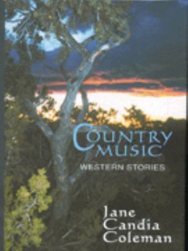 Country Music : Western Stories by Jane Candia Coleman (2002, Children ...