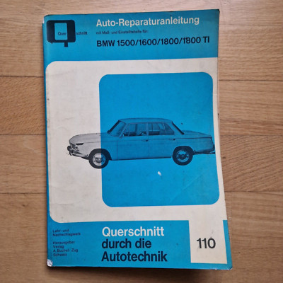 BMW 1500 1600 1800 1800 TI Touring E115 E116 E118 1962-70 110 Repair ...