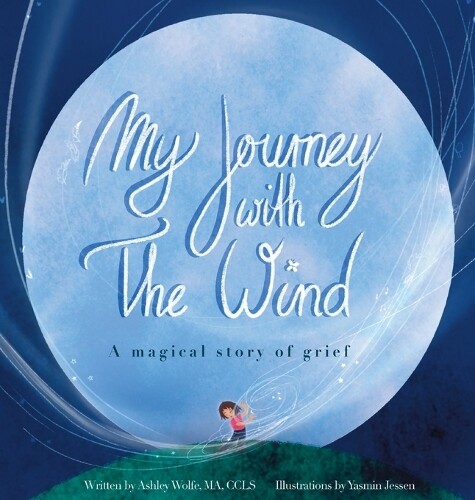 Ashley Wolfe My Journey With The Wind (Hardback) | eBay