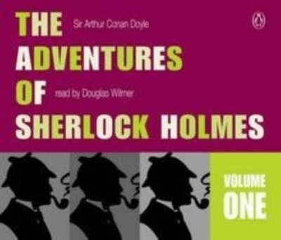 The Adventures of Sherlock Holmes: Vol.1 by Sir Arthur Conan Doyle CD ...