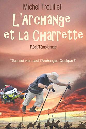 L'Archange et la charrette, Mr Michel Trouillet | eBay