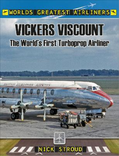 Nick Stroud The Vickers Viscount (Poche) | eBay