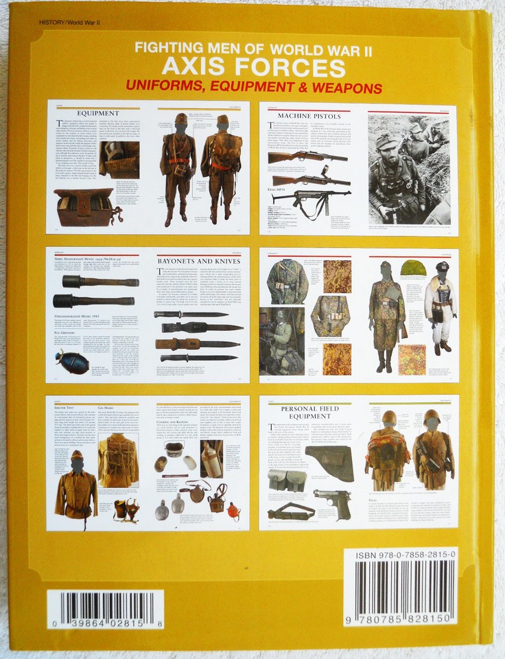 Fighting Men of World War II Axis Forces: Uniforms, Equipment & Weapons ...