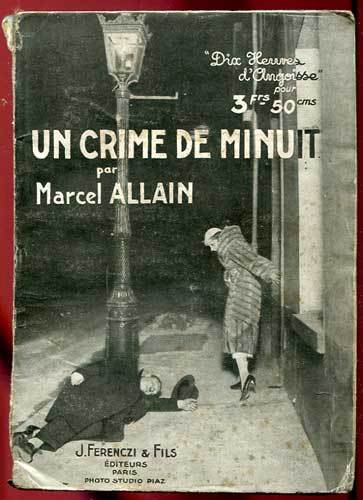 MARCEL ALLAIN: UN CRIME DE MINUIT. EDITIONS FERENCZI. 1933. | eBay