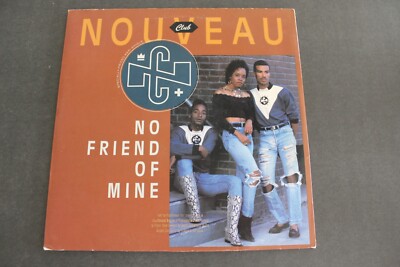 CLUB NOUVEAU --- NO FRIEND OF MINE --- WB RECORDS --- 0 21366 ...
