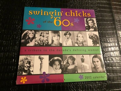2002 WALL CALENDAR (UNUSED-SEALED) 12x12 SWINGIN CHICKS of the 1960s | eBay
