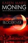 Bloodfever (Fever Series, Book 2) - Hardcover By Moning, Karen Marie ...
