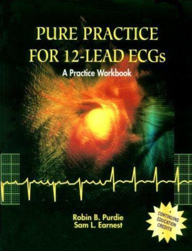 Pure Practice For 12-Lead ECGs: A Practice Workbook 9780815146698 | eBay