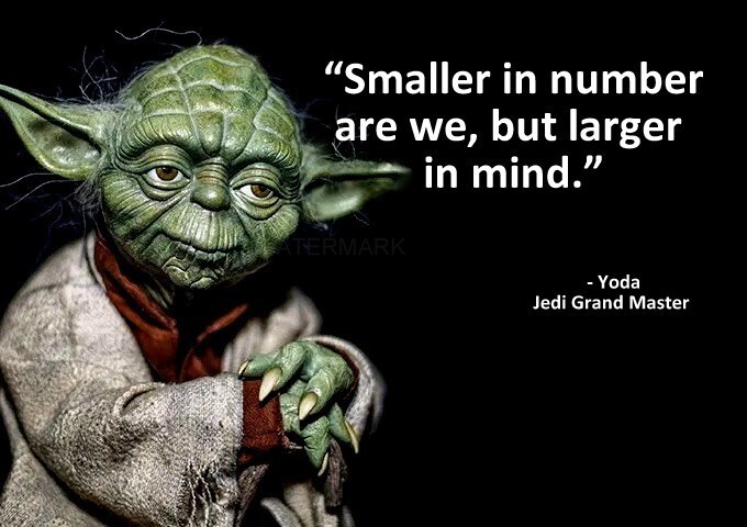 Yoda Education Quotes STAR WARS MASTER YODA QUOTE SMALLER IN NUMBER