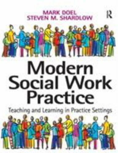 Modern Social Work Practice : Teaching And Learning In Practice ...