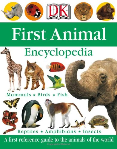 Dk First Animal Encyclopedia (Dk First Reference) | eBay UK