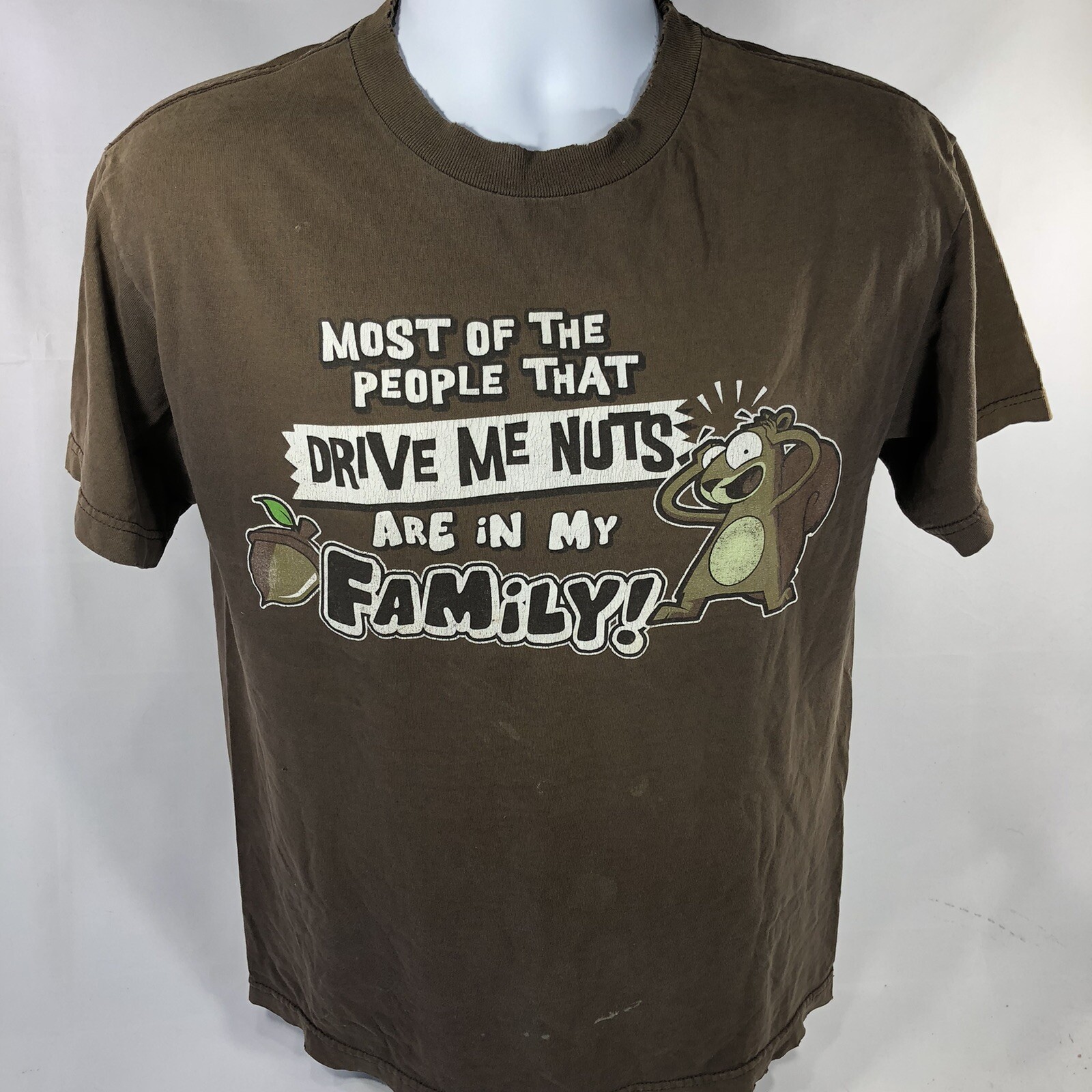 Most of The People That Drive Me Nuts Are In My Family T-Shirt Size ...