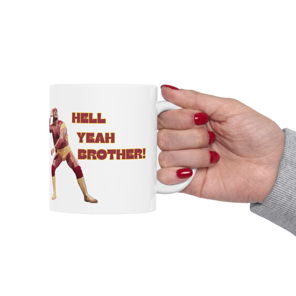 Hulk Hogan Hell Yeah Brother! Quote 11oz ceramic mug | eBay UK