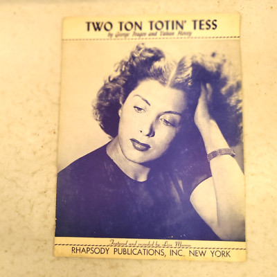 Two Ton Totin' Tess Sheet George Fragos/Vahan Hovey Lisa Morrow Pub by ...