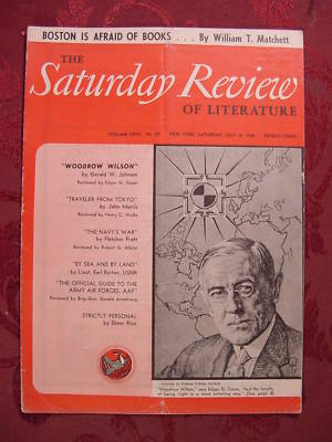 Saturday Review July 15 1944 WOODROW WILSON WILLIAM MATCHETT | eBay