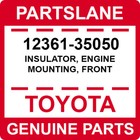 12361-35050 Toyota OEM Genuine INSULATOR, ENGINE MOUNTING, FRONT | eBay