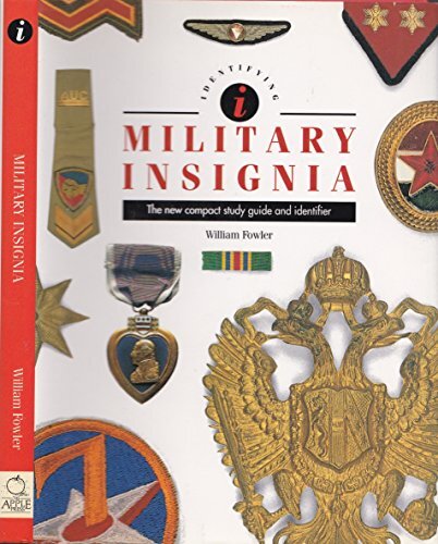 Military Insignia: An Identifier (Identifiers) By William Fowler | eBay