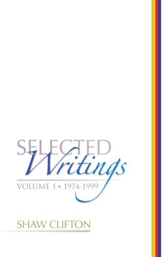 Selected Writings Volume 1 : 197... by General Shaw Clifton Paperback / softback | eBay