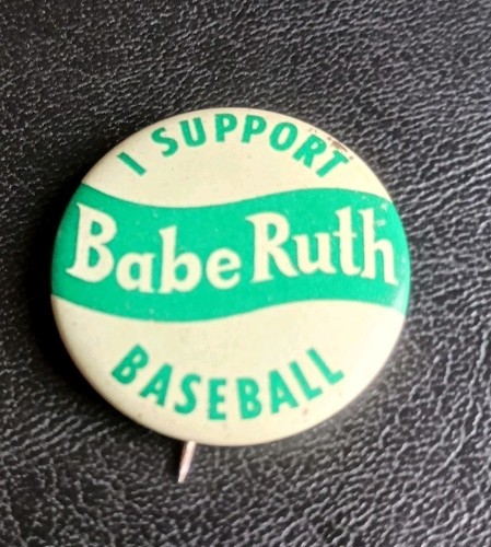 I Support Babe Ruth Baseball - vintage button pin - New York Yankees | eBay