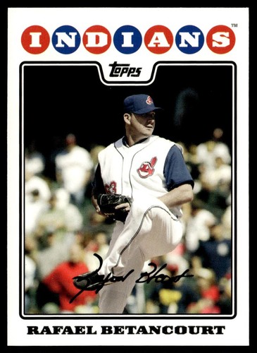 2008 Topps Rafael Betancourt Cleveland Indians #636 | eBay UK