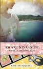 Awakening Sun: Volume 3 (Wings of the Dawn) 9781500600891 Fast Free ...