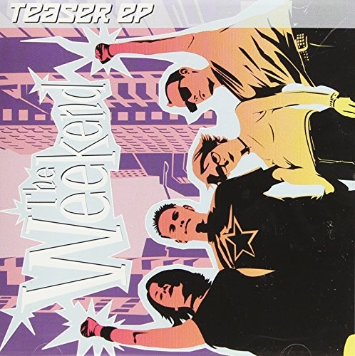 The Weekend Teaser Ep (CD) 57362302921 | eBay
