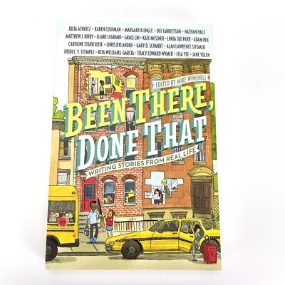 Been There, Done That Writing Stories from Real Life by Mike Winchell ...