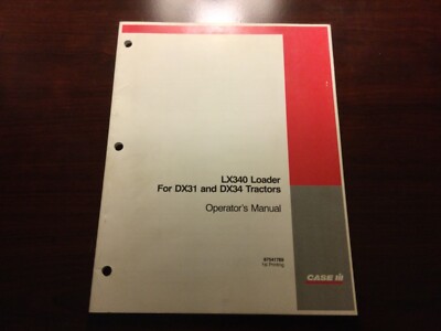 Case LX340 Front End Loader Operator’s Manual | eBay