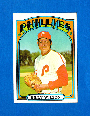 1972 TOPPS #587 BILLY WILSON PHILADELPHIA PHILLIES CARD -- EX | eBay