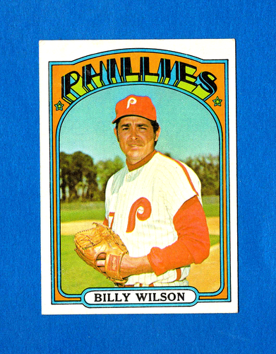 1972 TOPPS #587 BILLY WILSON PHILADELPHIA PHILLIES CARD -- EX | eBay