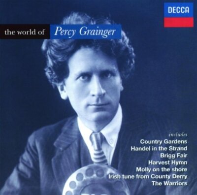 Percy Grainger - The World Of Percy Grainger - Percy Grainger CD 9NVG ...