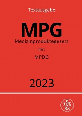 Medizinproduktegesetz - MPG | mit Medizinprodukterecht ...
