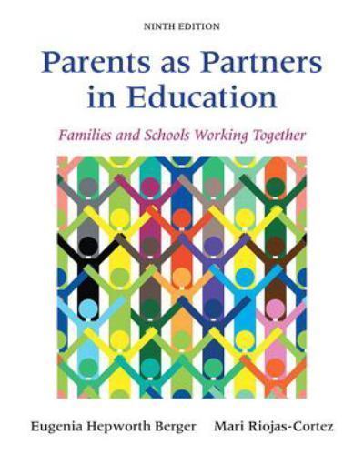 Parents As Partners in Education : Families and Schools Working ...