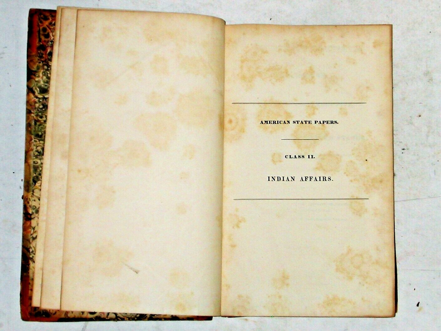 American State Papers (Vol. I) - Indian Affairs, Class II - 1832 First ...
