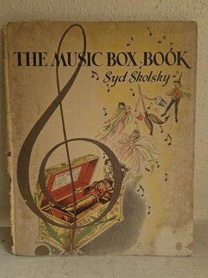 Vintage children book" The Music Box" by Syd Skolsky (1946) First ...